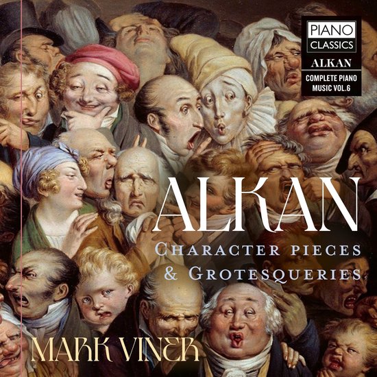 Mark Viner - Alkan: Character Pieces & Grotesqueries (CD), Mark Viner ...