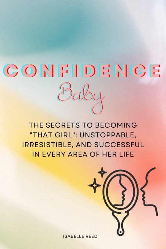 Confidence Baby (ebook), Isabelle Reed | 1230007163388 | Boeken | bol