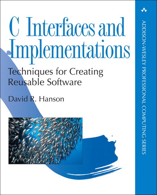 C Interfaces and Implementations | 9780201498417 | David R. Hanson | Boeken | bol