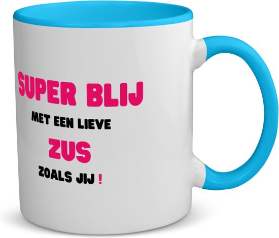 Akyol - super blij met een lieve zus zoals jij koffiemok - theemok ...