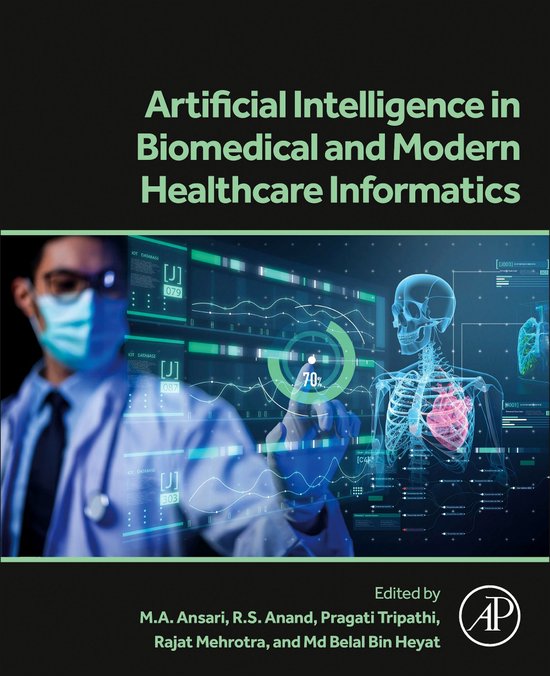 Artificial Intelligence in Biomedical and Modern Healthcare Informatics (ebook), M. A.... | bol