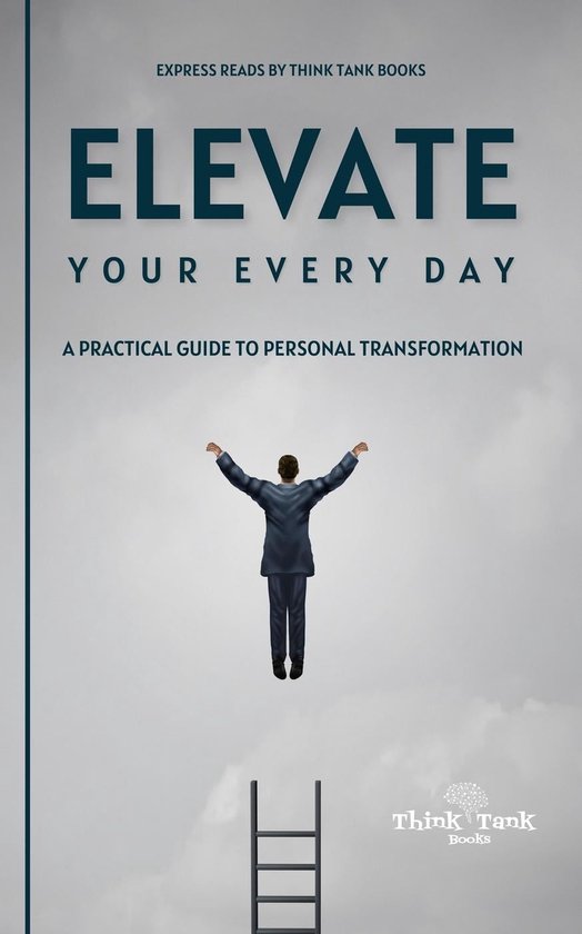 Elevate Your Every Day (ebook), Gaurav Sharma | 9788194370598 | Boeken ...