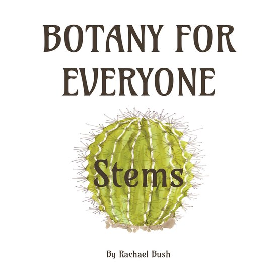 Botany for Everyone (ebook), Rachael Bush | 9781960998057 | Boeken | bol