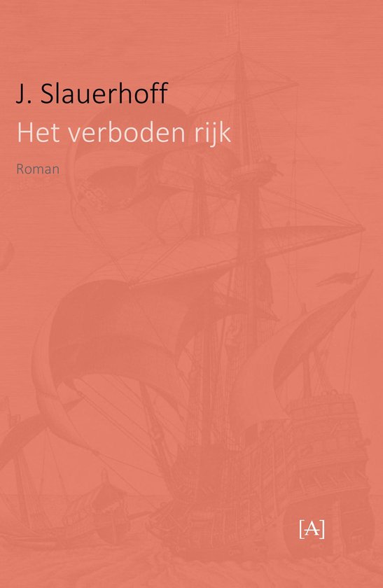 Het verboden rijk, J. Slauerhoff | 9789491618406 | Boeken | bol