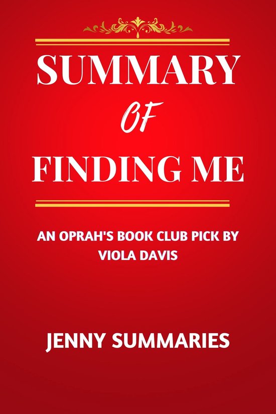 BooK 4 - Summary Of Finding Me (ebook), Jenny Summaries | 1230007050480 ...