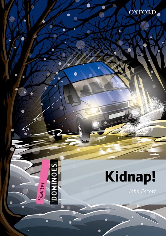 Dominoes 2E - Dominoes: Starter. Kidnap! (ebook), John Escott ...