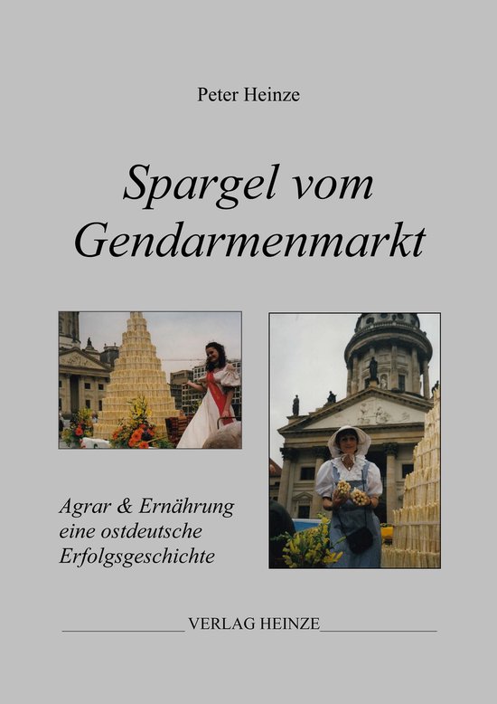 Spargel vom Gendarmenmarkt (ebook), Peter Heinze | 9783000776724 ...