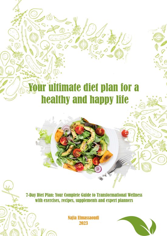 Healthy lifestyle - Your ultimate diet plan for a healthy and happy ...