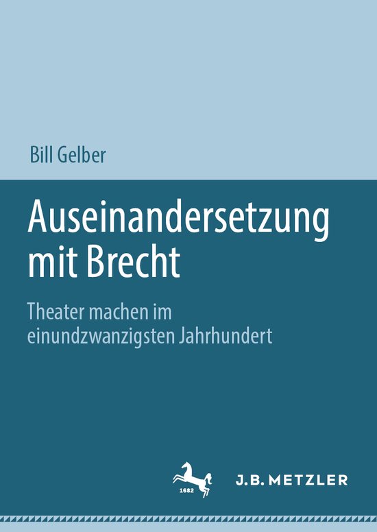 Auseinandersetzung mit Brecht, Bill Gelber | 9783031466977 | Boeken | bol