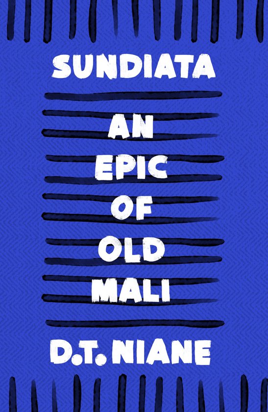 Sundiata: An Epic of Old Mali, D.T. Niane | 9781035905997 | Boeken | bol