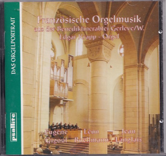 Franzosische Orgelmusik aus der Benediktineabtei Gerleve/W. - Edgar ...
