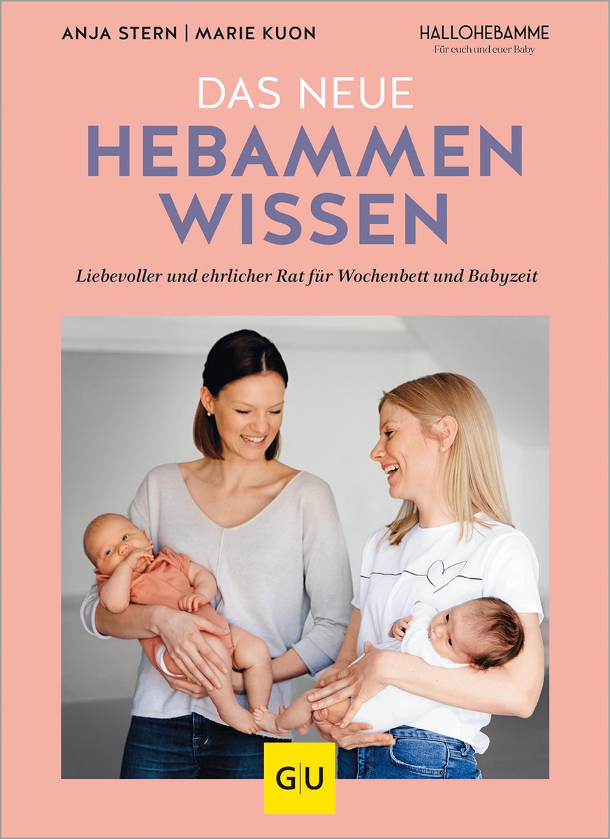 GU Einzeltitel Partnerschaft & Familie - Das neue Hebammenwissen (ebook), Anja Stern |... | bol