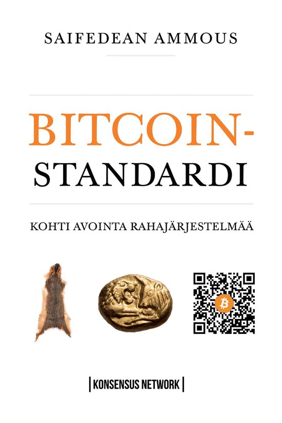 Bitcoin-standardi (ebook), Saifedean Ammous | 9789949742912 | Boeken | bol
