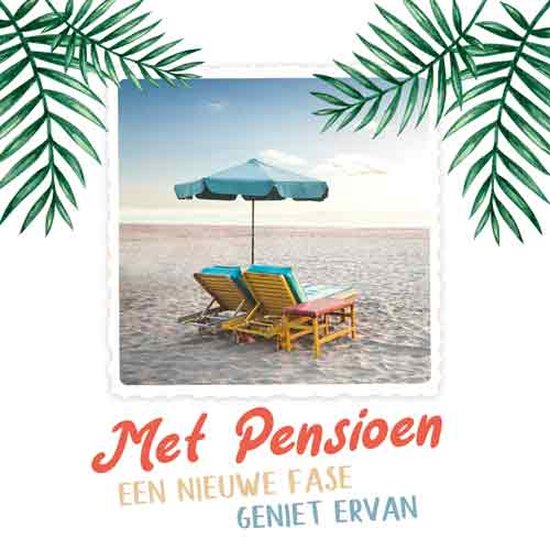 Met Pensioen Een Nieuwe Fase Geniet Ervan (Vak 6) | bol