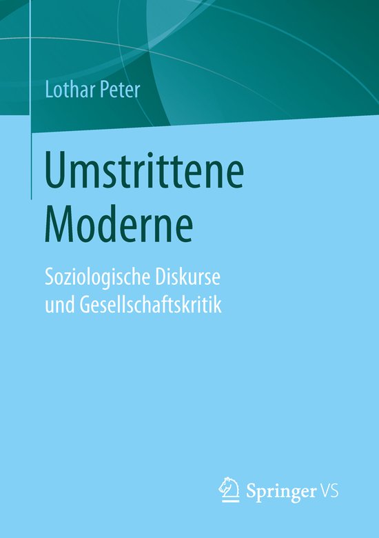 Umstrittene Moderne, Lothar Peter | 9783658137298 | Boeken | bol