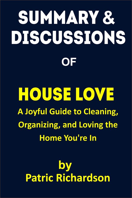 House Love (ebook), Summary of E-books | 1230007199318 | Boeken | bol