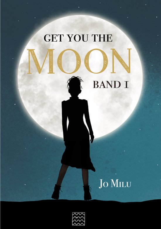 Get you the Moon (ebook), Judith Lahfeld | 9783982591223 | Boeken | bol