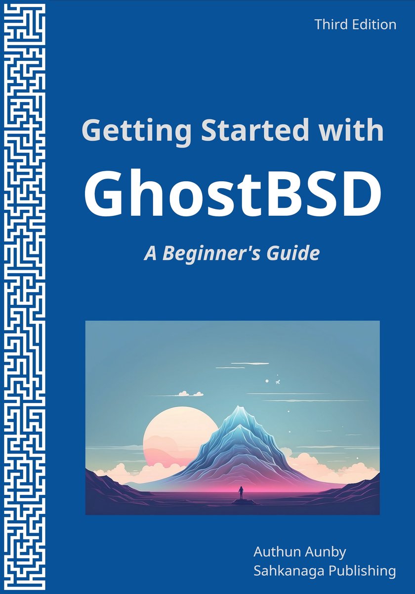 Getting authentic started with GhostBSD ebook
