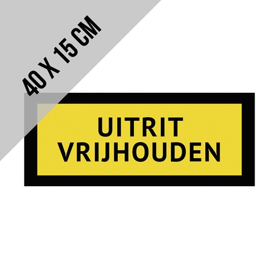Pictogram/ bord | "Uitrit vrijhouden" | 40 x 15 cm | Dikte: 2 mm ...