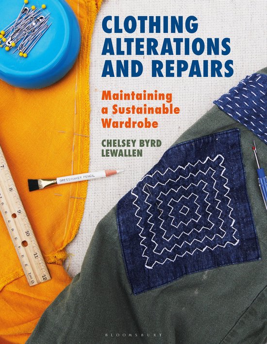 Clothing Alterations and Repairs (ebook), Chelsey Byrd Lewallen | 9781350163577 | Boeken | bol