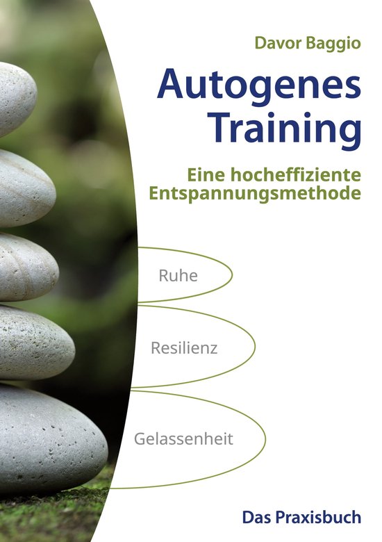Autogenes Training (ebook), Davor Baggio | 9783756284924 | Boeken | bol