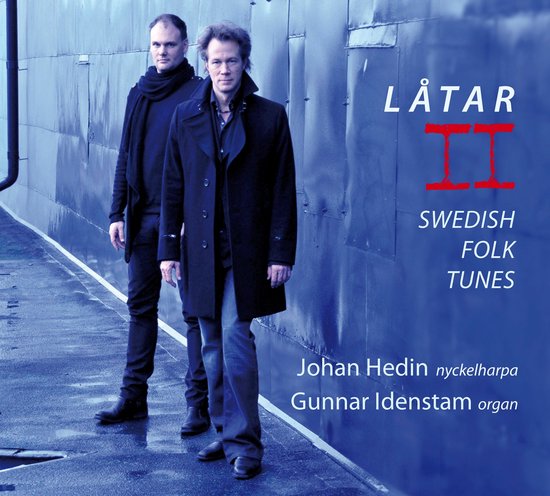 Johan Hedin & Gunnar Idenstam - Latar II (CD), Johan Hedin & Gunnar Idenstam | Muziek | bol
