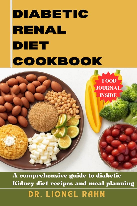 Diabetic Renal Diet cookbook (ebook), Dr. Lionel Rahn | 1230006998202 ...