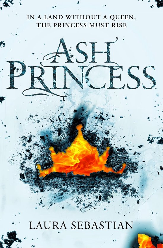 Ash Princess, Laura Sebastian | 9781509855209 | Boeken | bol.com