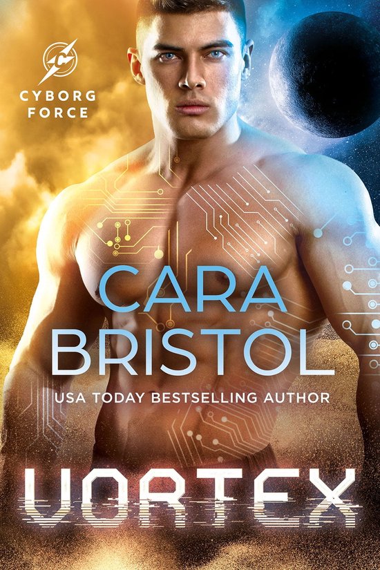 Cyborg Force 3 - Vortex (ebook), Cara Bristol | 9781947203488 | Boeken | bol.com