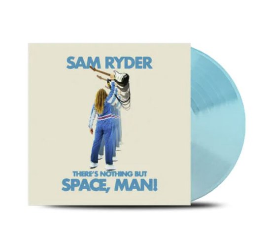 Sam Ryder - There's Nothing But Space, Man! (LP) (Coloured Vinyl), Sam ...