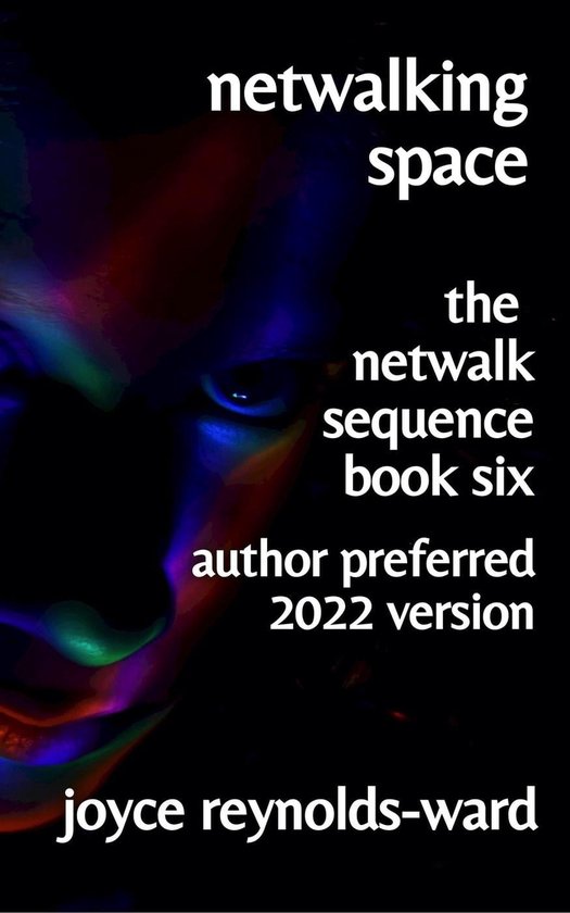 Netwalking Space (ebook), Joyce Reynolds-Ward | 9798201078195 | Boeken ...