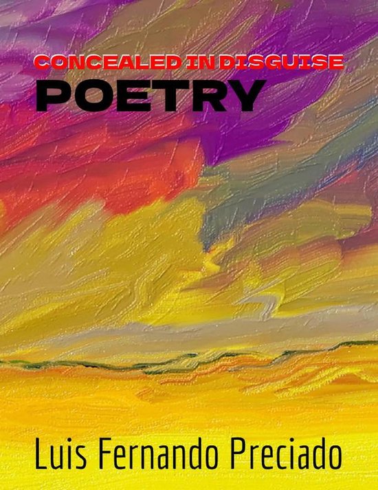 Concealed in disguise (ebook), Luis Fernando Preciado | 9798201849931 ...