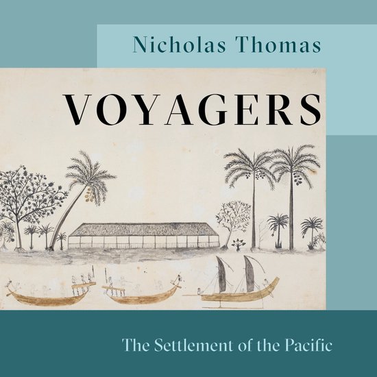 Voyagers, Nicholas Thomas | 9781800246829 | Boeken | bol.com