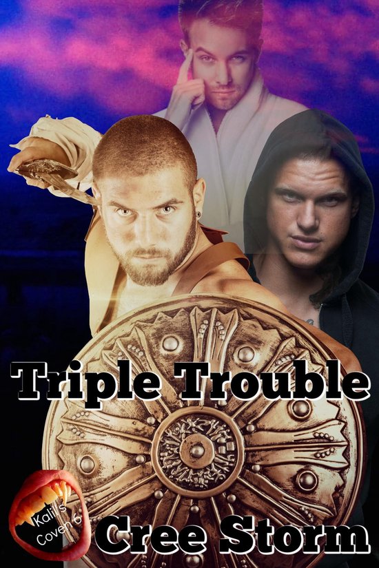 Triple Trouble Kalil's Coven 6 (ebook), Cree Storm | 9781005220082 ...