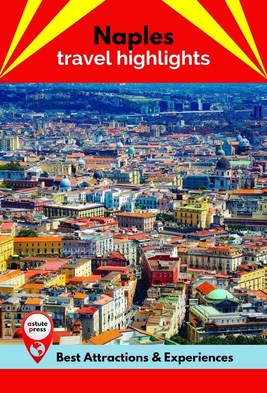 Naples Travel Highlights (ebook), Olivia Lane | 1230005745968 | Boeken ...