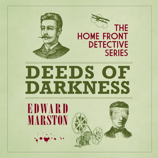 Deeds of Darkness - The Home Front Detective Series, book 4 (Unabridged ...