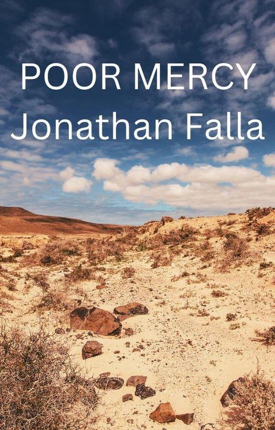 Poor Mercy (ebook), Jonathan Falla | 9798215271186 | Boeken | bol.com
