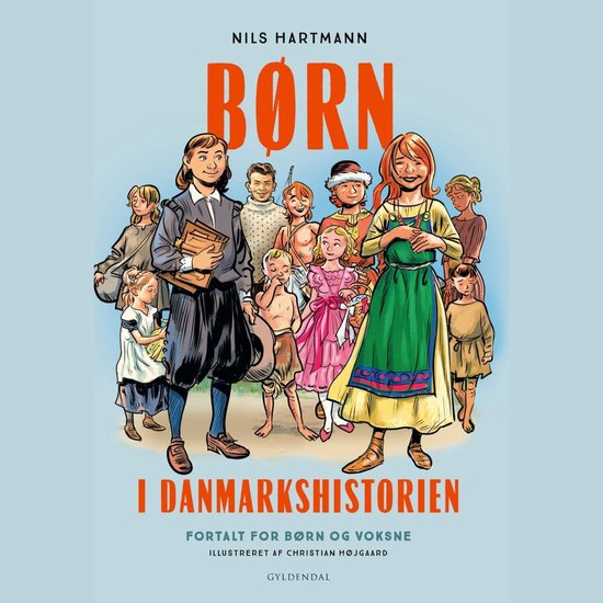 Historiebøger til børn - Børn i Danmarkshistorien (ebook), Nils Hartmann |... | bol.com