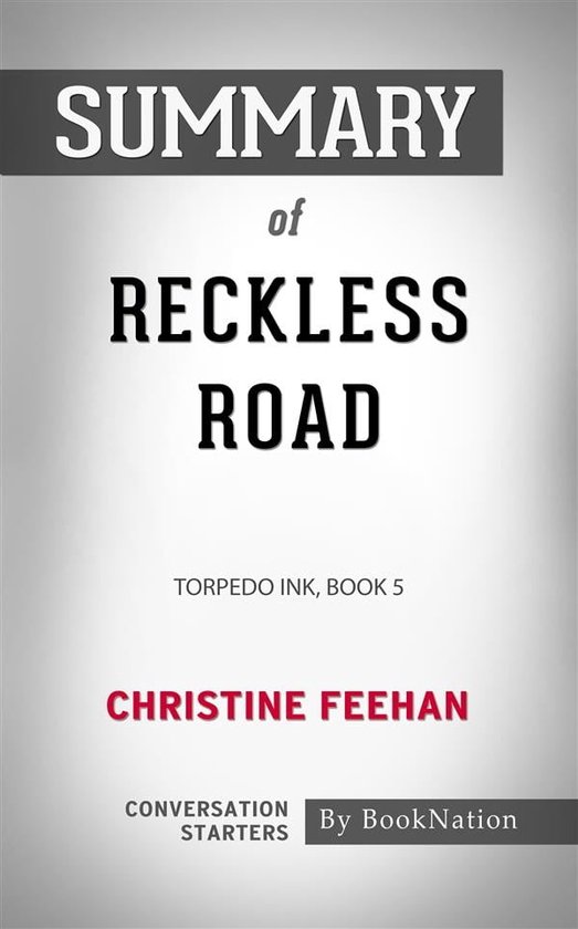 Reckless Road: Torpedo Ink, Book 5 by Christine Feehan: Conversation ...