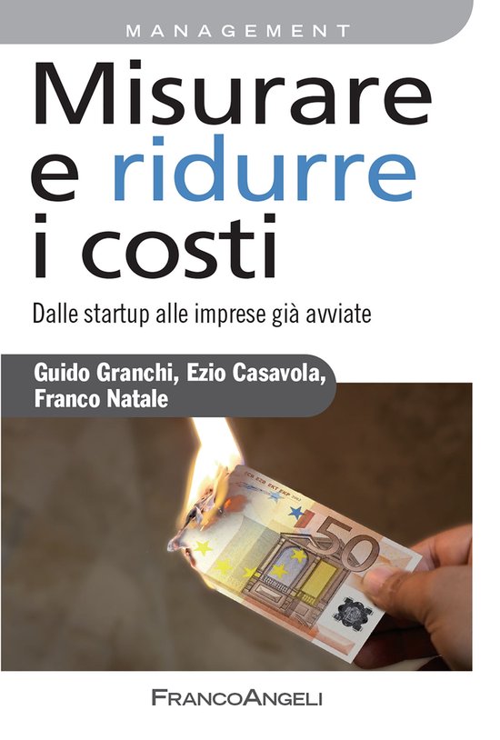 Misurare e ridurre i costi (ebook), Guido Granchi | 9788835141594 ...