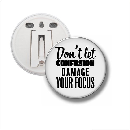 Button Met Clip 58 MM - Dont Let Confusion Damage Your Focus | bol