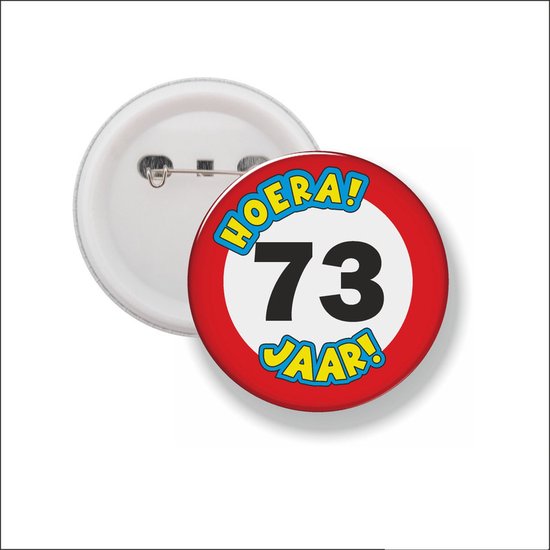 Button Met Speld 58 MM - Hoera 73 Jaar | bol