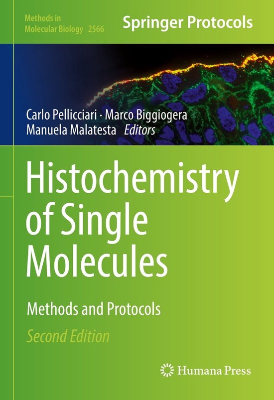 Methods in Molecular Biology 2566 - Histochemistry of Single Molecules (ebook) |... | bol