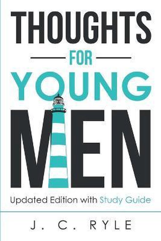 Thoughts for Young Men | 9781611046960 | John Charles Ryle | Boeken ...