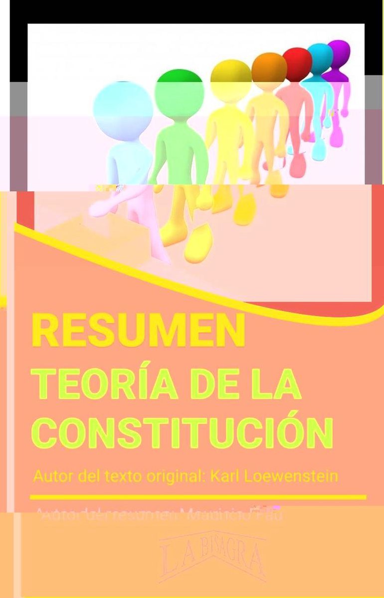 RESÚMENES UNIVERSITARIOS - Resumen de Teoría de la Constitución de Karl ...