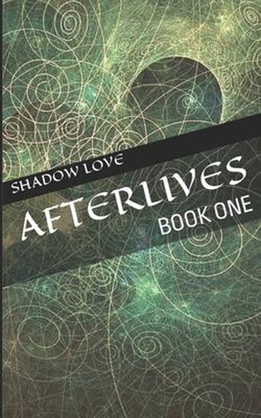 Afterlives, Shadow Love | 9798478956509 | Boeken | bol.com