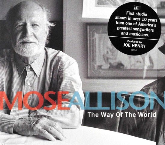 Mose Allison - The Way Of The World (CD), Mose Allinson | Muziek | bol