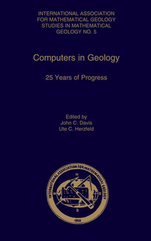 Computers in Geology - 25 Years of Progress | 9780195085938 | John C ...