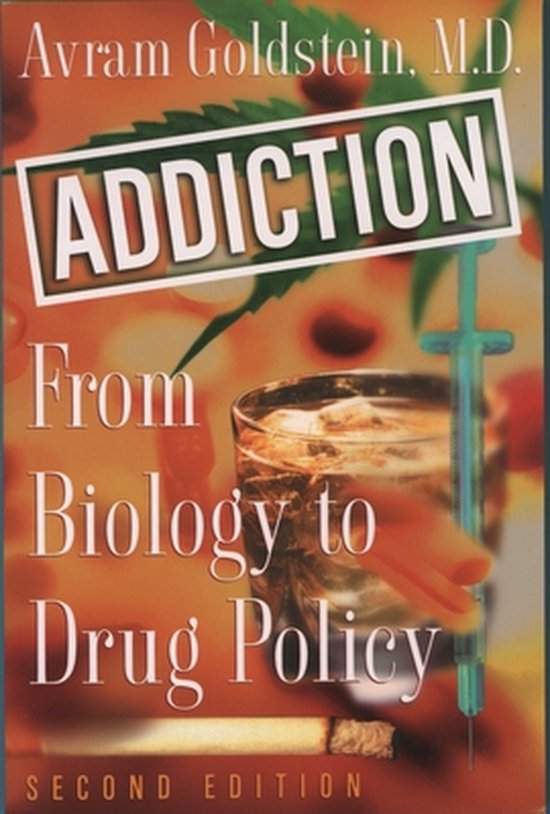 Addiction, Avram Goldstein | 9780195146646 | Boeken | bol.com