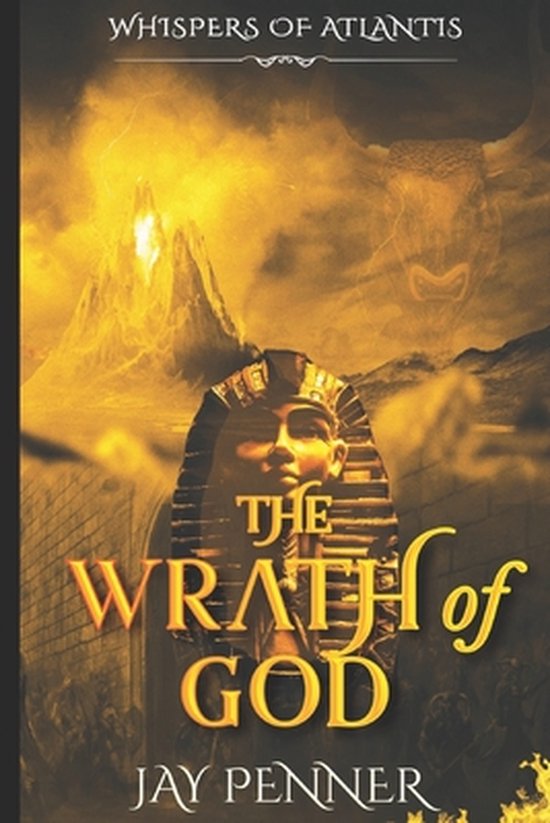 Whispers of Atlantis-The Wrath of God, Jay Penner | 9781697218985 ...